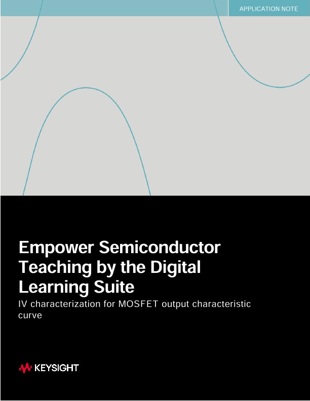 Empower Semiconductor Teaching by the Digital Learning Suite PDF Asset Page | Keysight